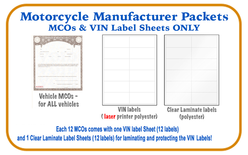 VEHICLE MANUFACTURER MCO AND LABELING PACKETS